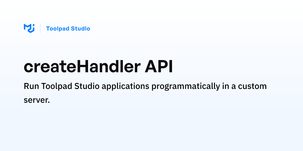 createHandler API - Toolpad Studio createHandler API - Toolpad Studio